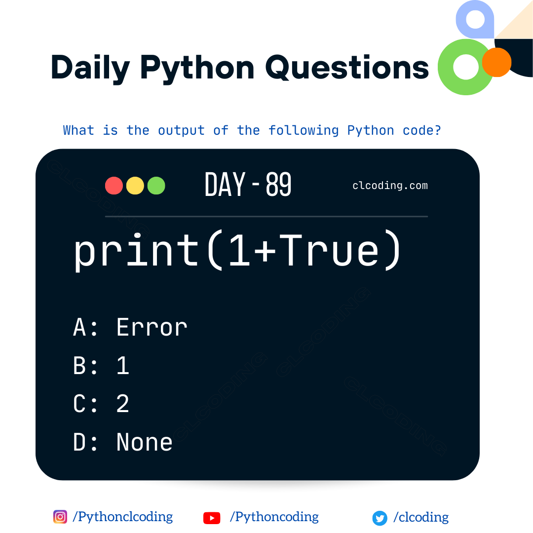 Python Coding Challenge Day 89 What Is The Output Of The Following Python Code ~ Computer